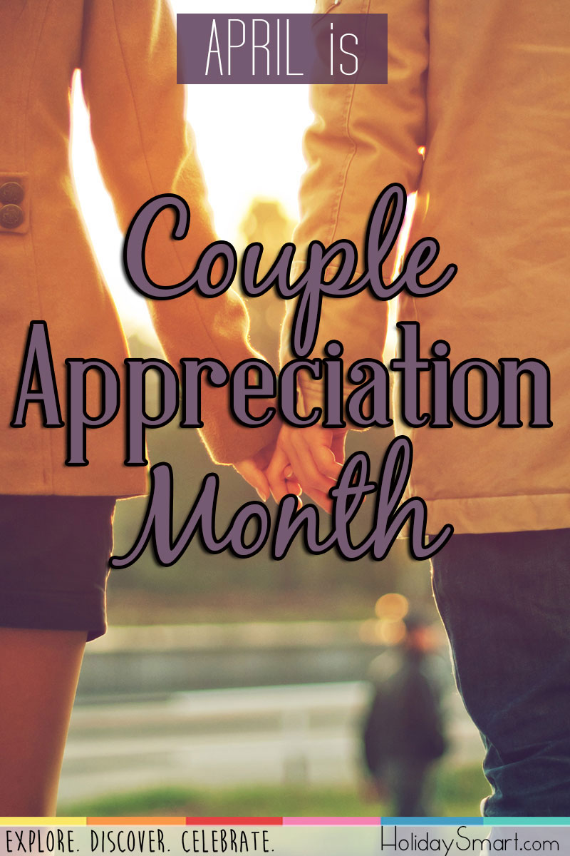 Couple Appreciation Month | Holiday Smart