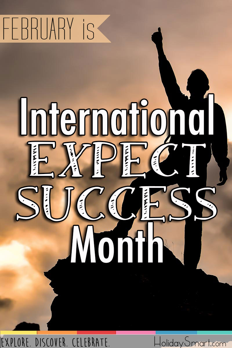 Expect Success Month | Holiday Smart