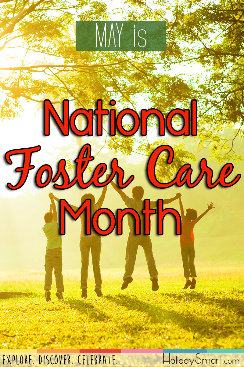 Foster Care Month | Holiday Smart