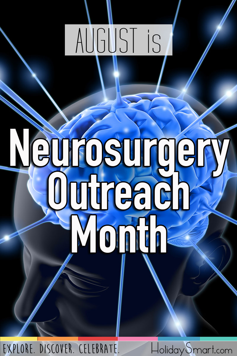 Neurosurgery Outreach Month | Holiday Smart