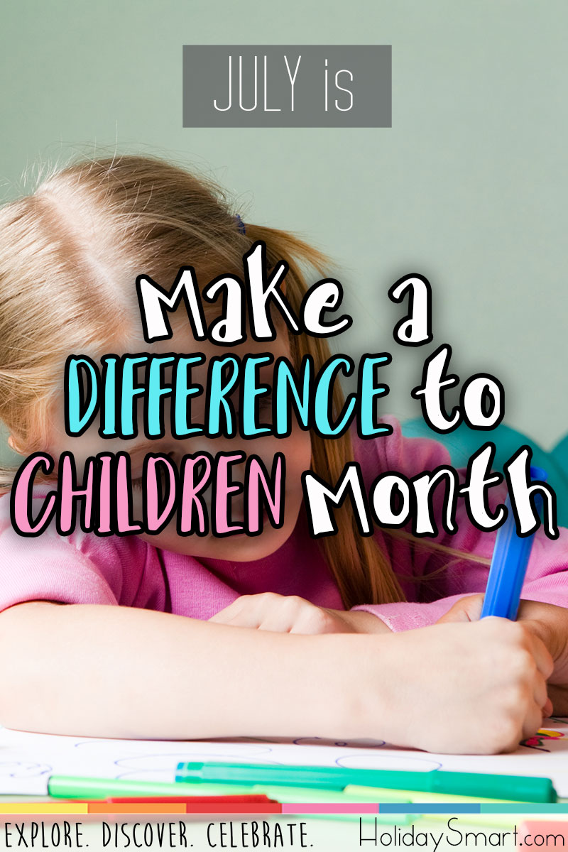 Make a Difference to Children Month | Holiday Smart